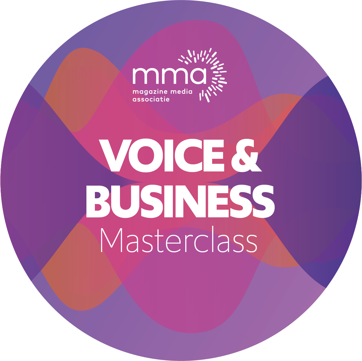 MMA Masterclass Voice & Business - Magazine Media Associatie